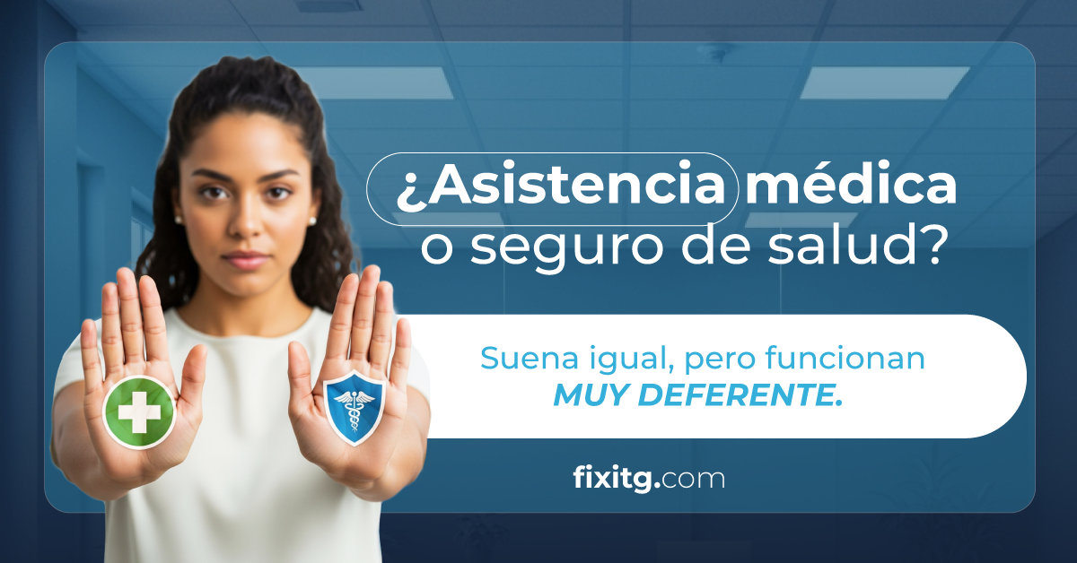 Asistencias Médicas vs Seguros de Salud en Colombia: ¿Cuál te conviene realmente? | Fixit Group